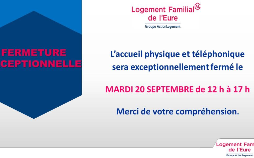 FERMETURE EXCEPTIONNELLE le 20 septembre après-midi - LFEURE